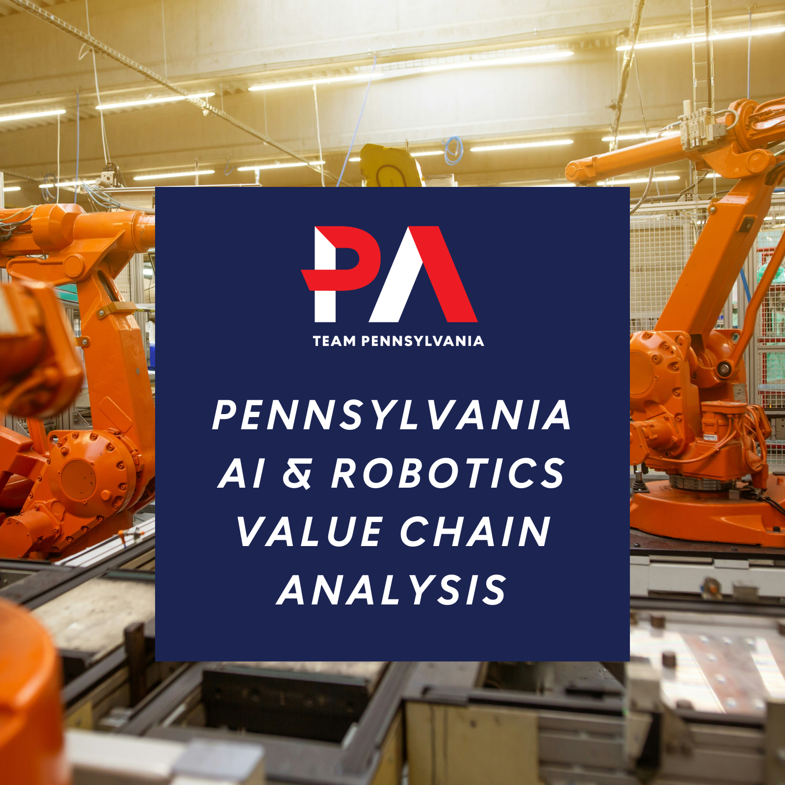The Advance: AI & Robotics Value Chain Analysis - Team PA Foundation